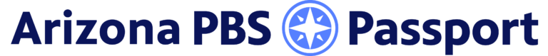 Arizona PBS Passport - Arizona PBS
