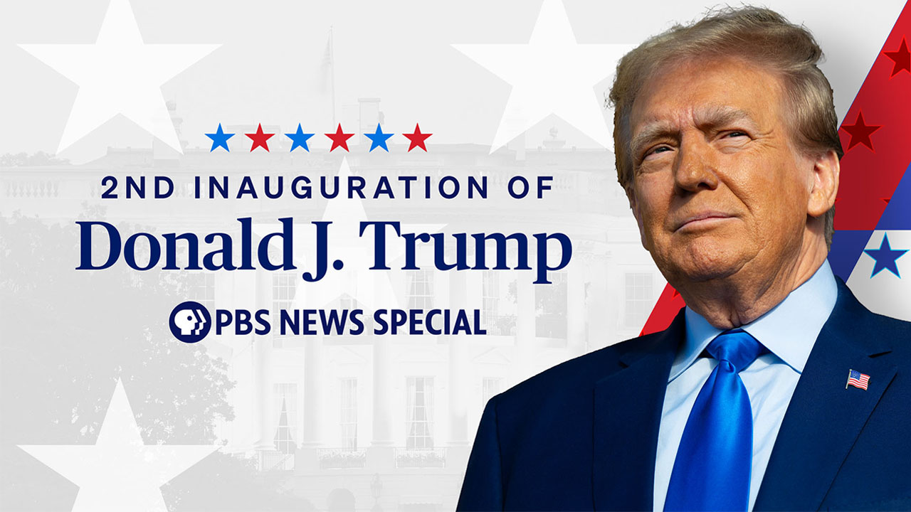 The Inauguration of Donald Trump: A PBS News Special - Arizona PBS